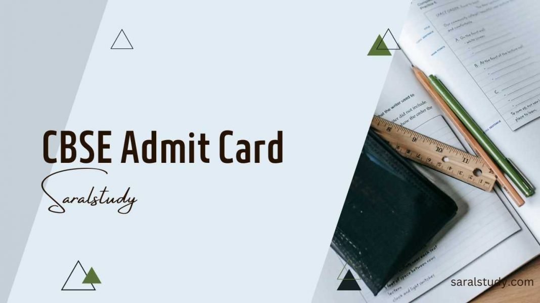 CBSE Admit Card 2025 Released. How To Download It?