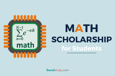 Best Mathematics Scholarship for Students in India 2020-21 - SaralStudy