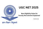UGC NET Eligibility Changes : Know key Updates in rules