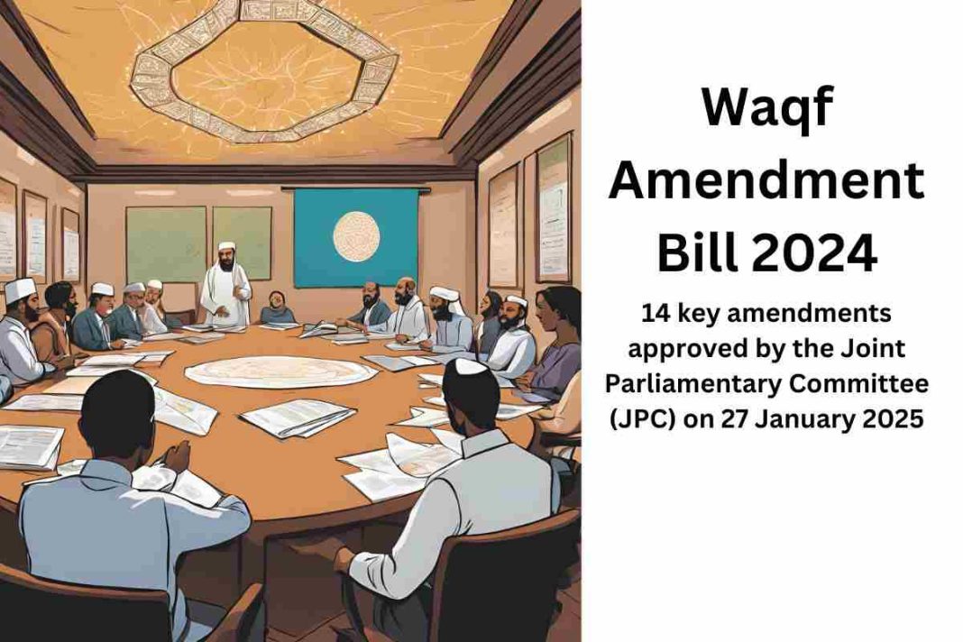 Waqf Amendment Bill: Key JPC-Approved Amendments Explained