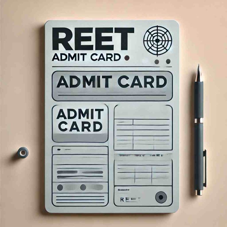 REET Admit Card 2025 Released Download Process and Exam Date