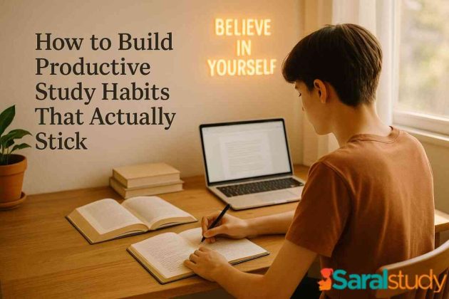 Productive Study Habits That Really Work